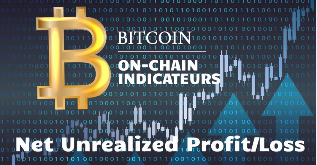 Net unrealized profit loss - Tout sur cet indicateur On-Chain Net unrealized profit loss - Tout sur cet indicateur On-Chain